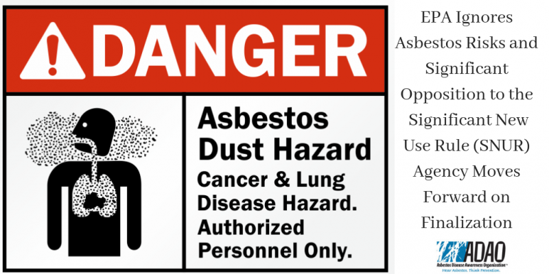 EPA Ignores Asbestos Risks and Significant Opposition to the ...