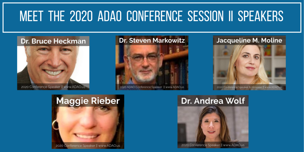 Meet the 2020 ADAO Conference Session II “Medical Advancements ...