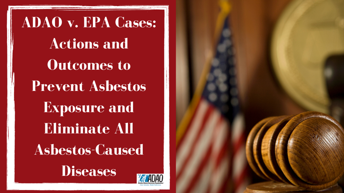 ADAO v. EPA Cases: Actions and Outcomes to Prevent Asbestos Exposure ...